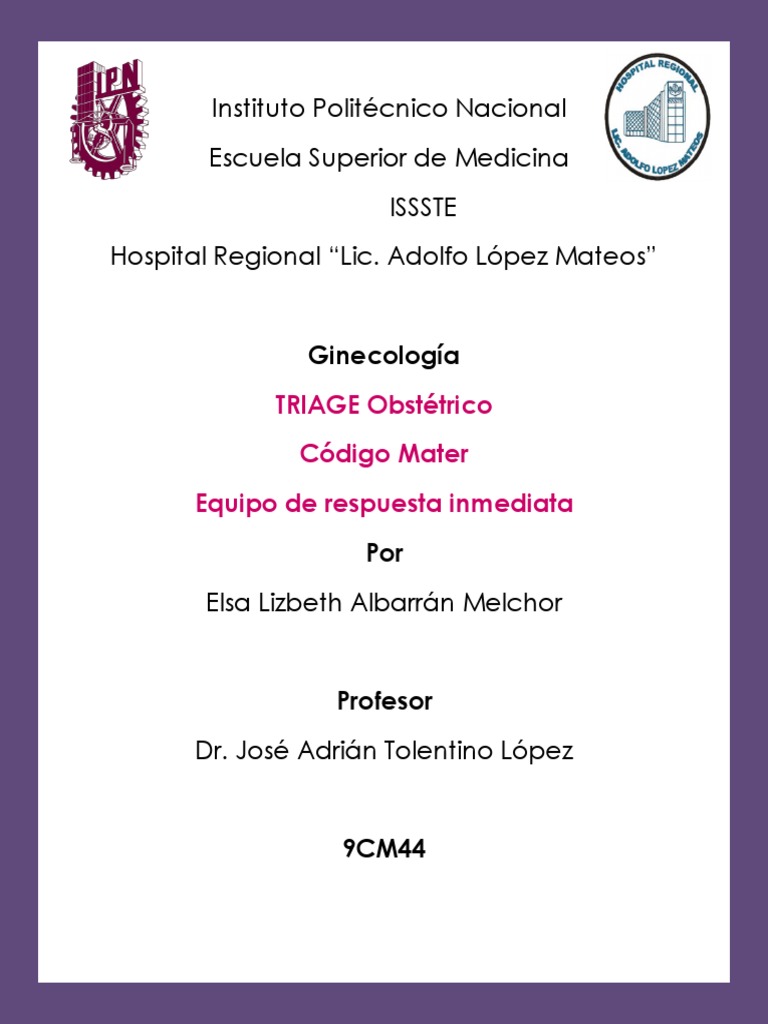 Triage Obstétrico, Código Mater y Equipo de Respuesta Inmediata ...