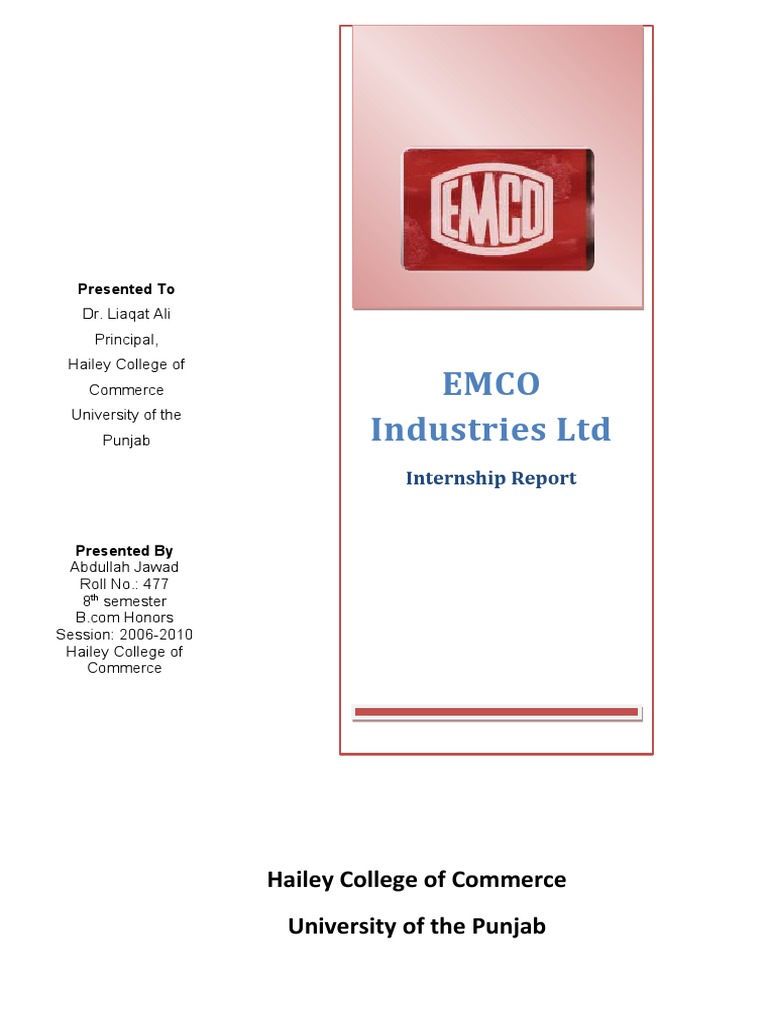 Emco Industries LTD: Hailey College of Commerce University of The ...