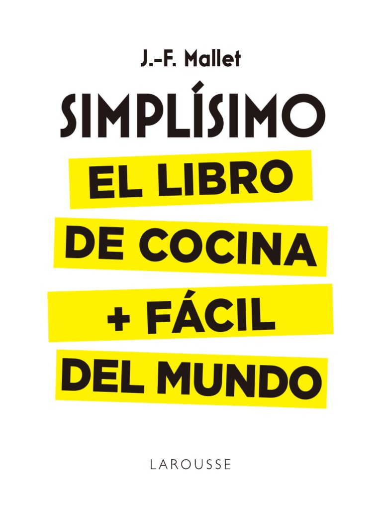 El Libro de Cocina Mas Facil | PDF | Aceite de oliva | Mezclador (Cocinar)
