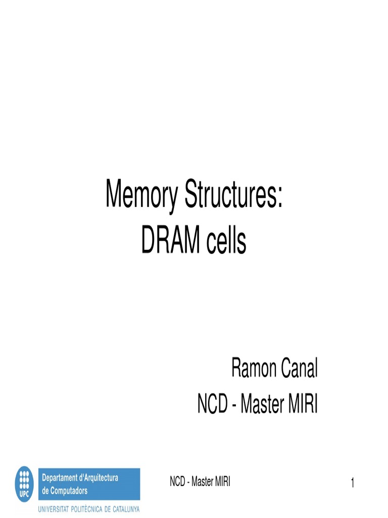 Memory Structures DRAM Cells | PDF | Dynamic Random Access Memory ...