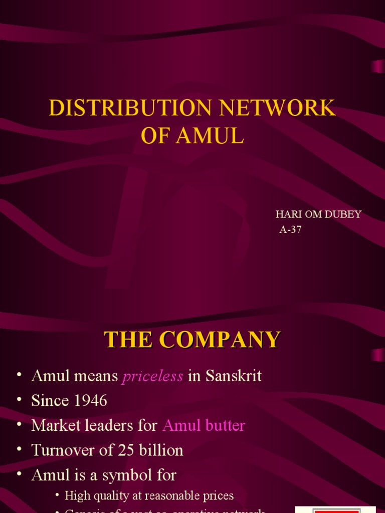 Distribution Network of Amul: Hari Om Dubey A-37 | PDF