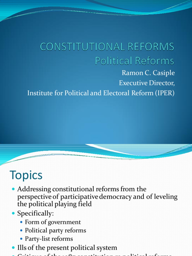 Constitutional and Political Reforms | PDF | Separation Of Powers ...