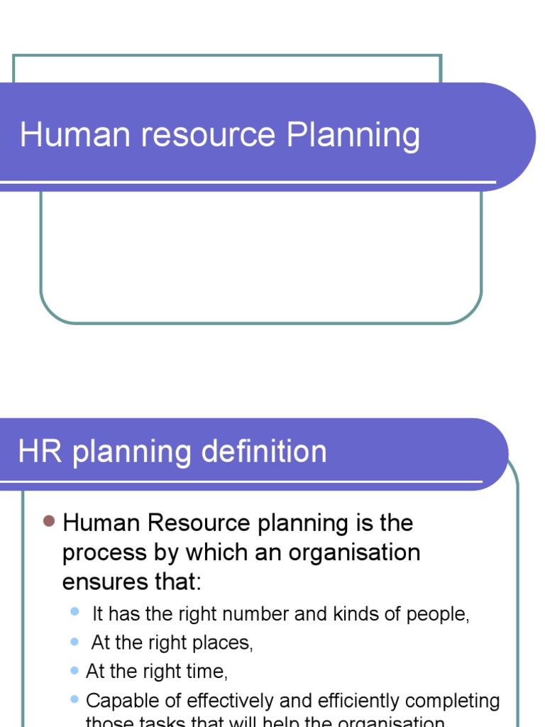 HR Planning: Strategies & Factors | PDF | Human Resources | Forecasting