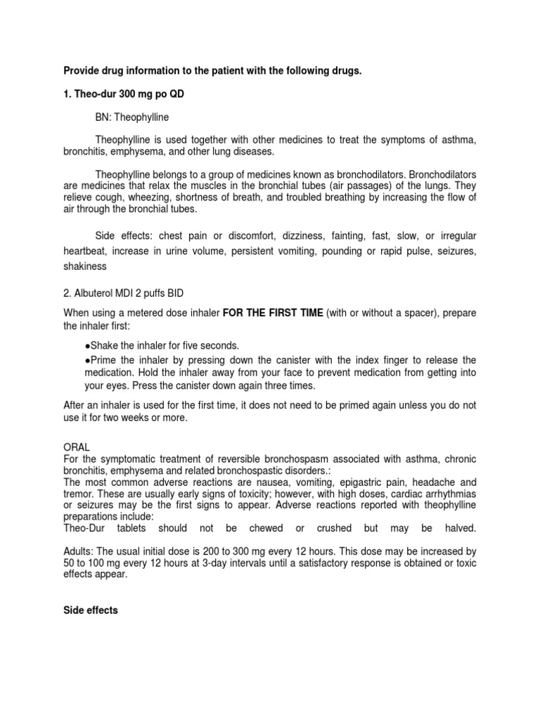 Provide Drug Information To The Patient With The Following Drugs. 1 ...