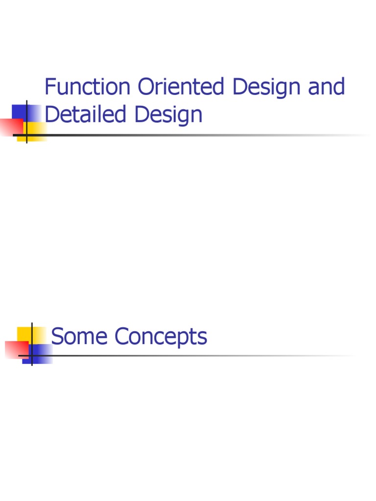 Function Oriented Design and Detailed Design | PDF | Modularity | Computer Programming