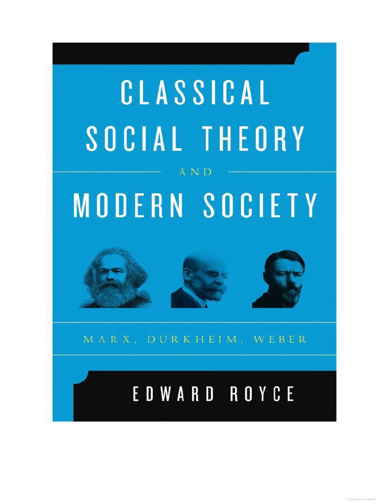 Classical Social Theory and Modern Society | PDF