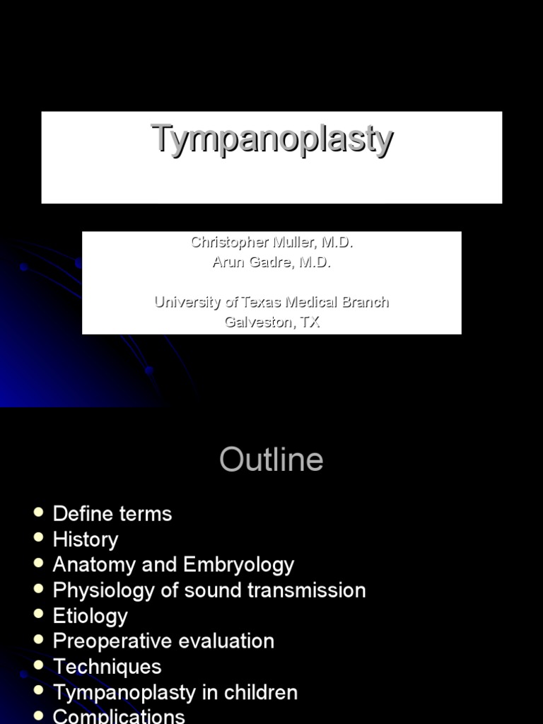 Tympanoplasty Overview and Classifications | PDF | Ear | Human Anatomy