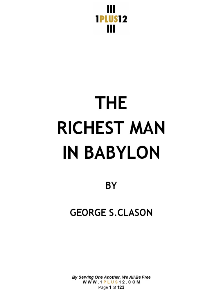 1PLUS12 - The Richest Man in Babylon PDF | PDF | Babylon | Cyrus The Great