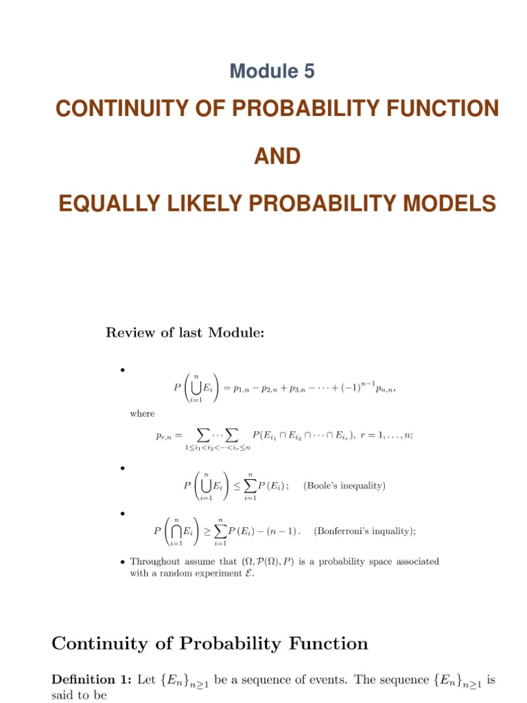 Continuity of Probability Functions and Equally Likely Probability ...