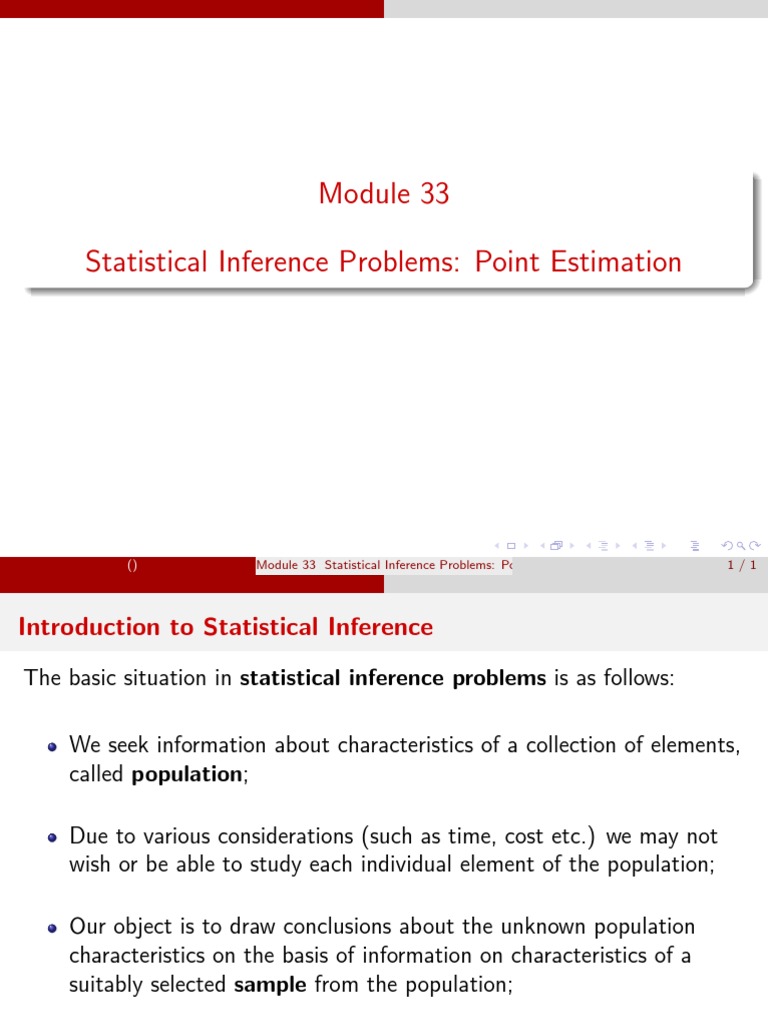 Module 33 Statistical Inference Problems: Point Estimation | PDF | Estimator | Bias Of An Estimator