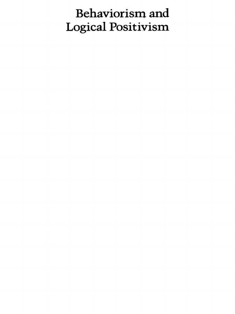 Behaviorism and Logical Positivism | PDF | Behaviorism | Positivism