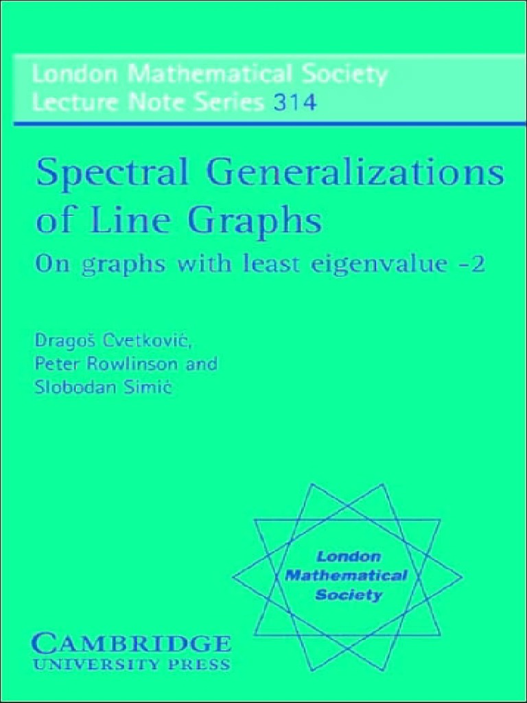 Cvetkovic - Spectral Generalizations of Line Graphs | PDF | Eigenvalues And Eigenvectors ...