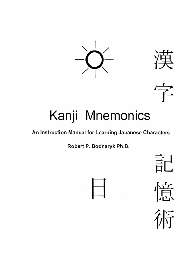 Kanji Mnemonics - Instruction Manual For Learning Japanese Characters ...