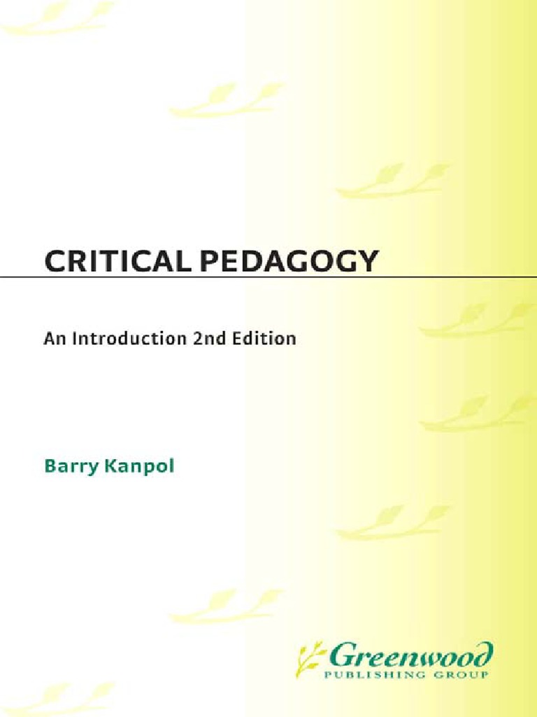 Barry Kanpol-Critical Pedagogy - An Introduction, 2nd Edition (Critical ...