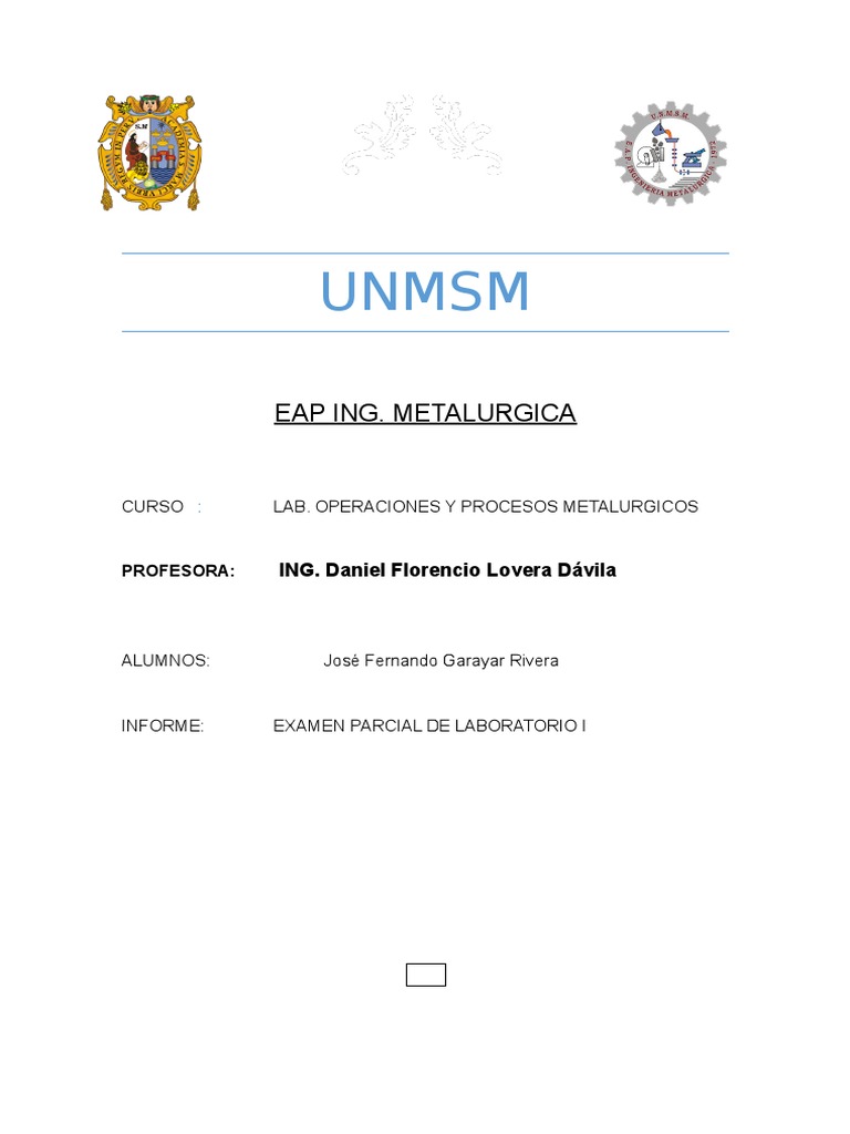 Examen Parcial Laboratorio Operaciones y Procesos Metalurgicos | PDF | Cobre | Minerales