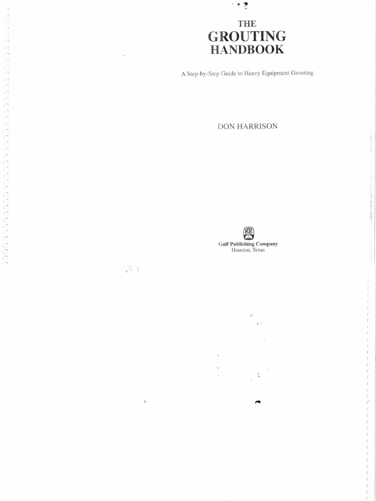 The Grouting Handbook - Step by Step Guide Heavy Equipment Grout | PDF