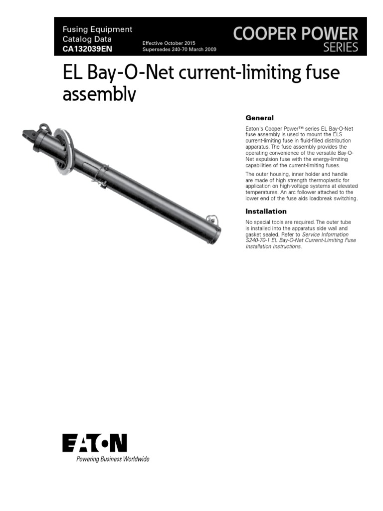EL Bay-O-Net Current-Limiting Fuse Assembly - CA132039EN | Fuse ...