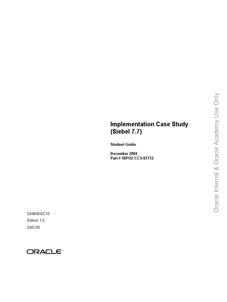 D44616GC10 Case Study | PDF | Oracle Database | Oracle Corporation