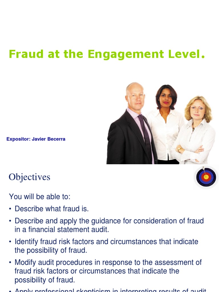 Fraud at The Engagement Level: Expositor: Javier Becerra | PDF | Fraud ...