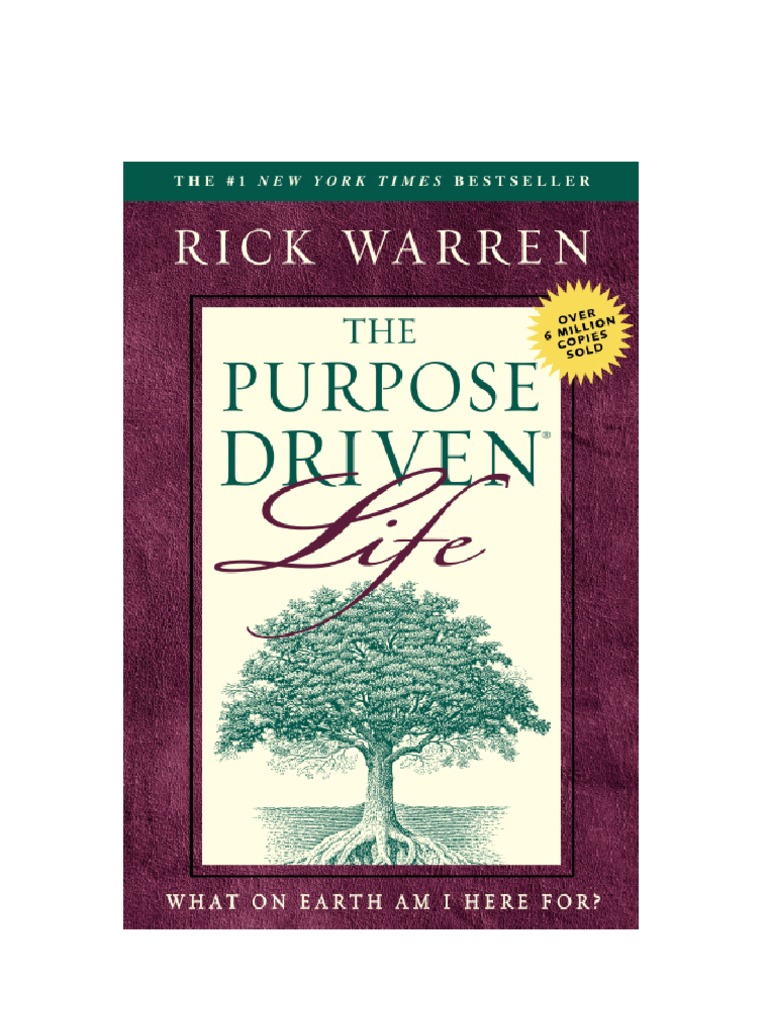 The Purpose Driven Life | PDF