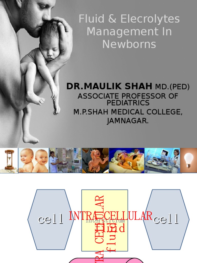 Fluid & Elecrolytes Management in Newborns | PDF | Medical Specialties ...