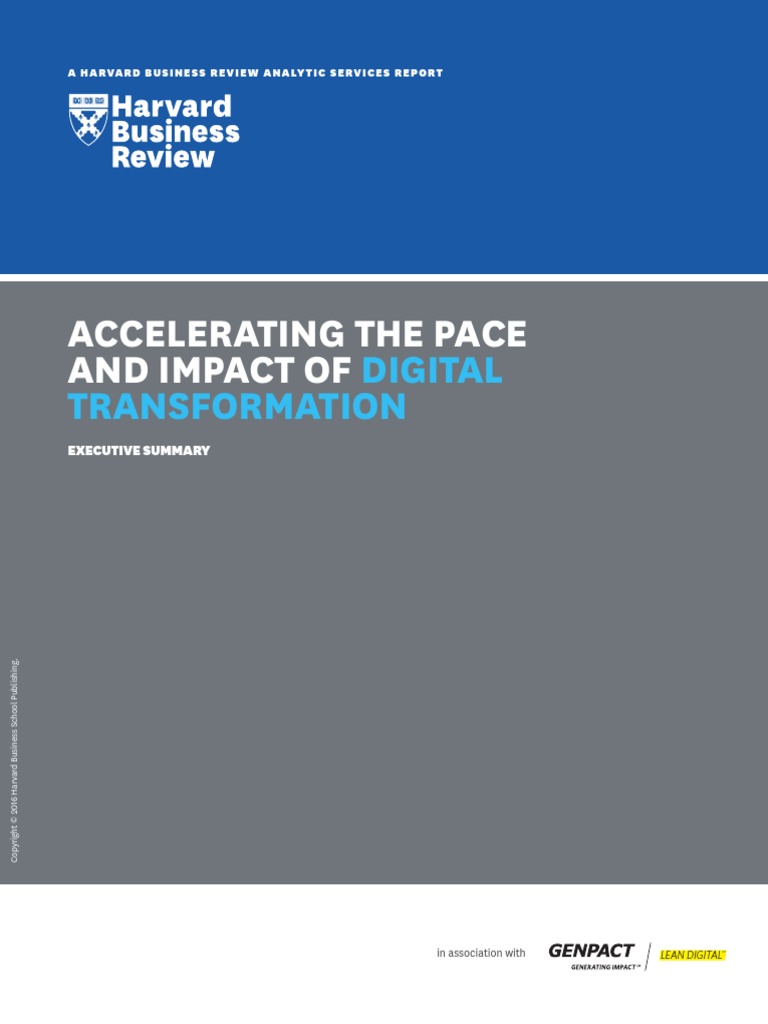 Accelerating The Pace and Impact of Digital Transformation Executive ...