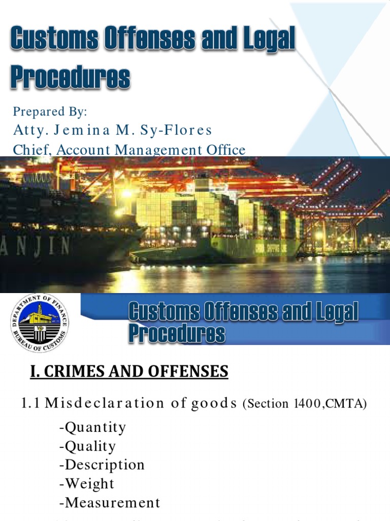 Customs Offenses and Laws Atty. Jemina Sy Flores | PDF | Customs | Fraud