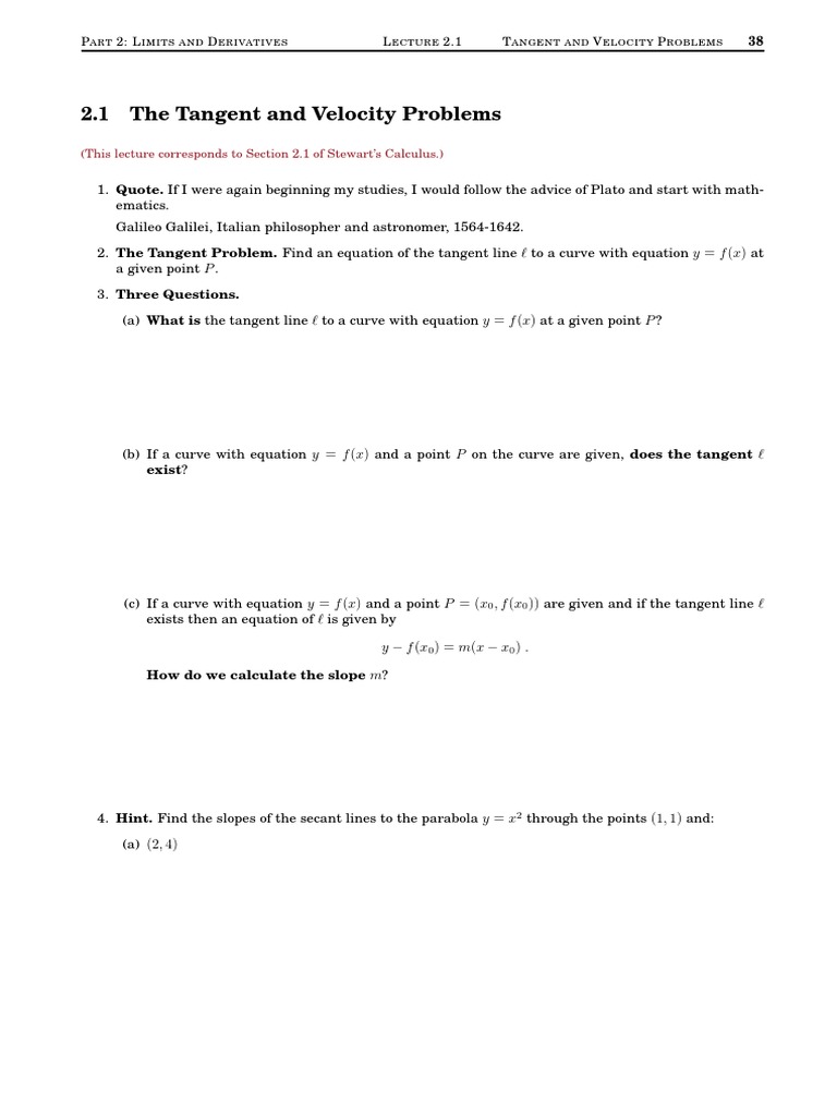 2.1 The Tangent and Velocity Problems: (This Lecture Corresponds To Section 2.1 of Stewart's ...