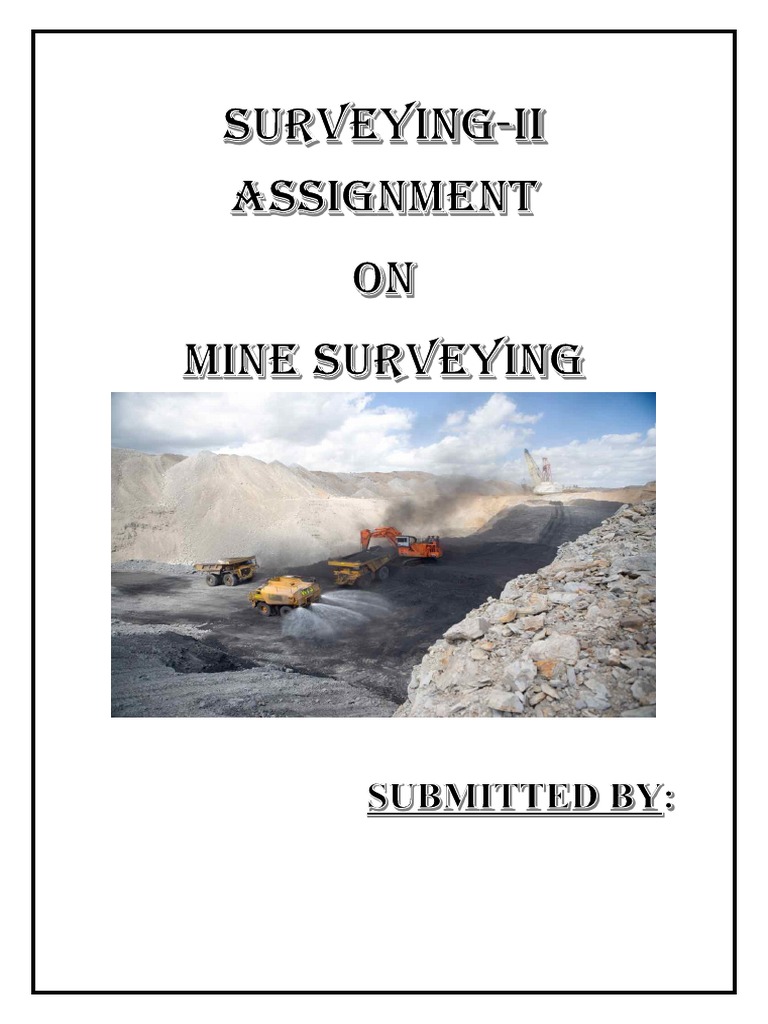 1.mine Surveying Report | PDF | Surveying | Mining