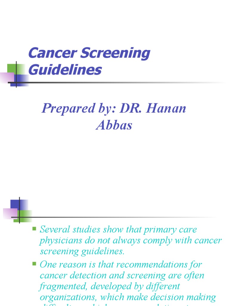 Cancer Screening Guidelines: Prepared By: DR. Hanan Abbas | PDF ...