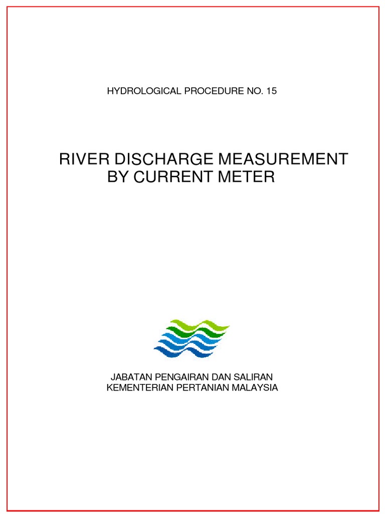 Hydrological Procedure No 15 - River Discharge Measurement by Current Meter | PDF