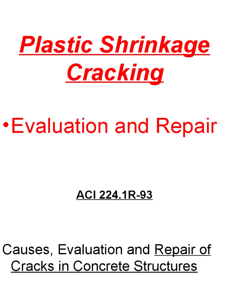 Plastic Shrinkage Cracking: - Evaluation and Repair | PDF | Epoxy ...