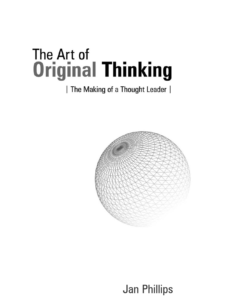 Art of Original Thinking | PDF