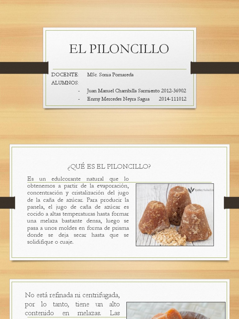El Piloncillo | PDF | Melaza | Alimentos