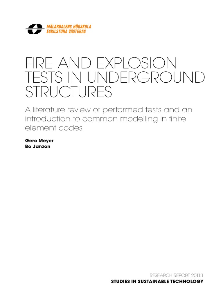 Fire & Explosion Tests in Undergrd Structures - Review of Tests and ...