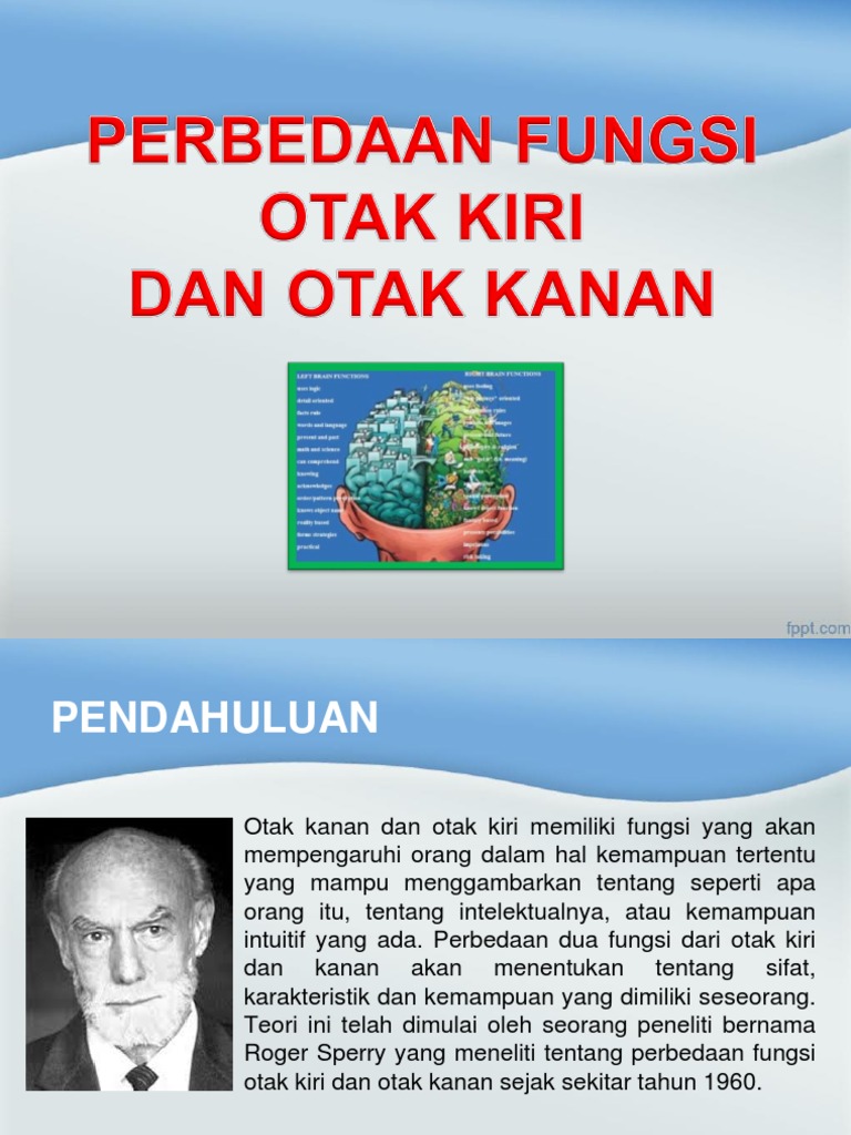 Perbedaan Fungsi Otak Kiri Dan Otak Kanan | PDF Perbedaan Fungsi Otak Kiri Dan Otak Kanan | PDF