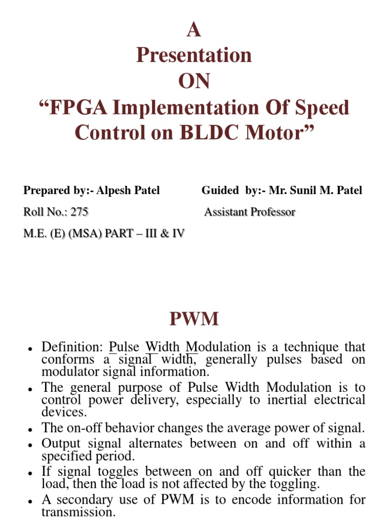 A Presentation ON "FPGA Implementation of Speed Control On BLDC Motor" | PDF | Modulation ...