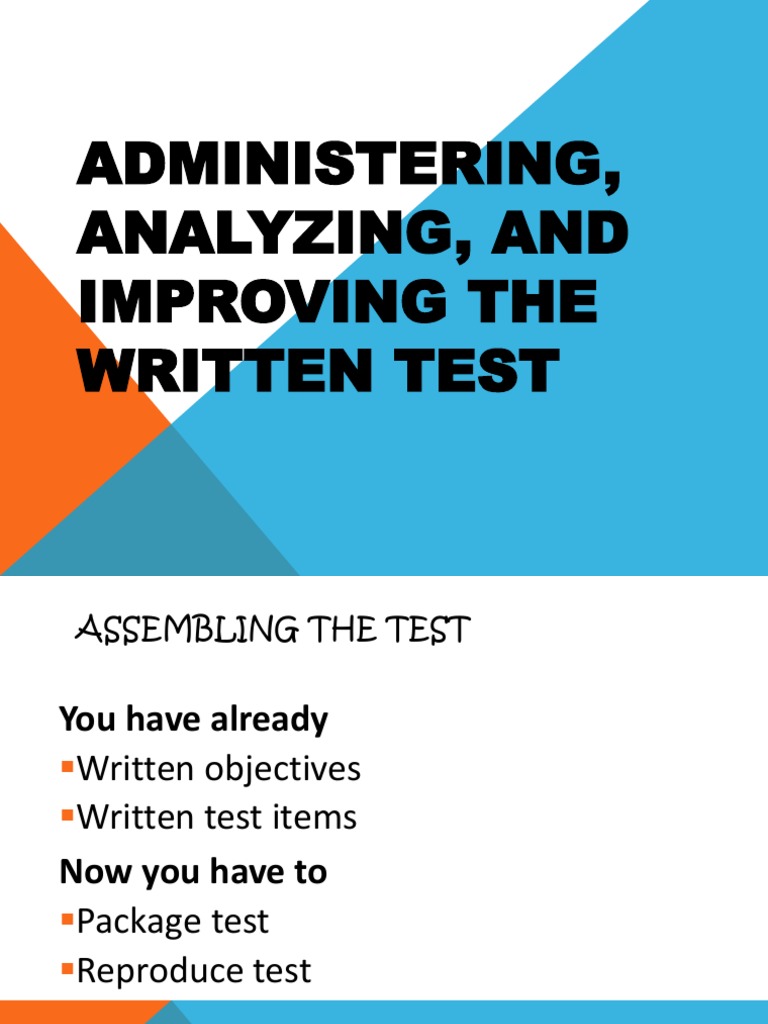 Guidelines for Administering, Analyzing, and Improving Written Tests ...