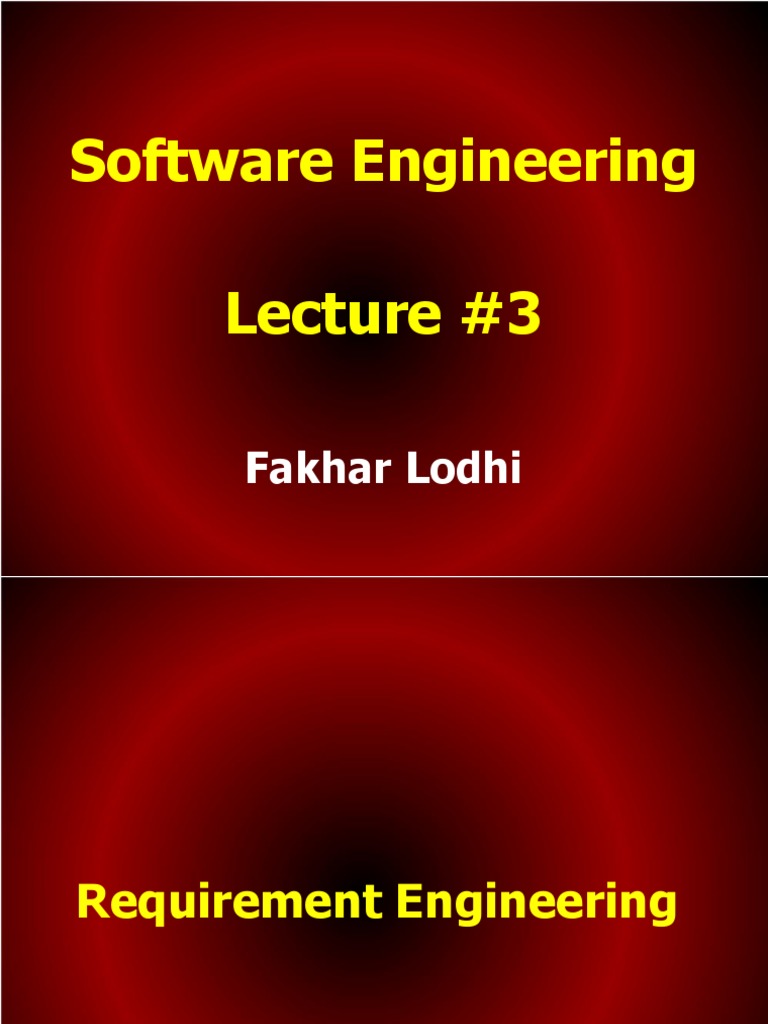 Software Engineering Lecture #3: Fakhar Lodhi | PDF | Specification (Technical Standard ...