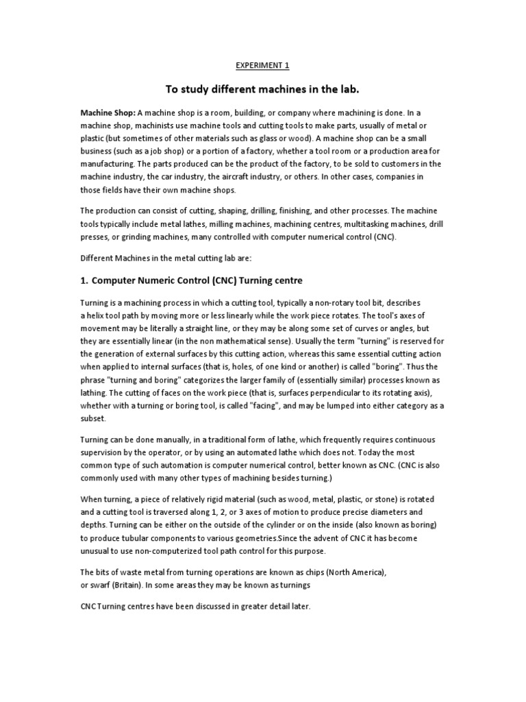 To Study Different Machines in The Lab.: 1. Computer Numeric Control ...