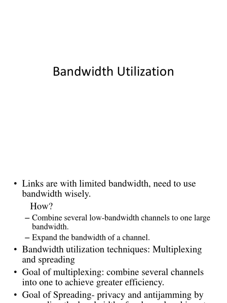 Bandwidth Utilization | PDF | Multiplexing | Wavelength Division Multiplexing
