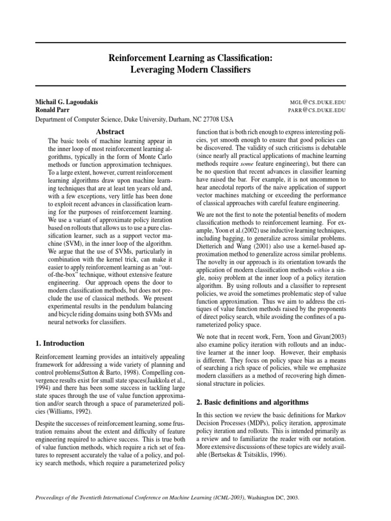 Reinforcement Learning As Classification: Leveraging Modern Classifiers ...