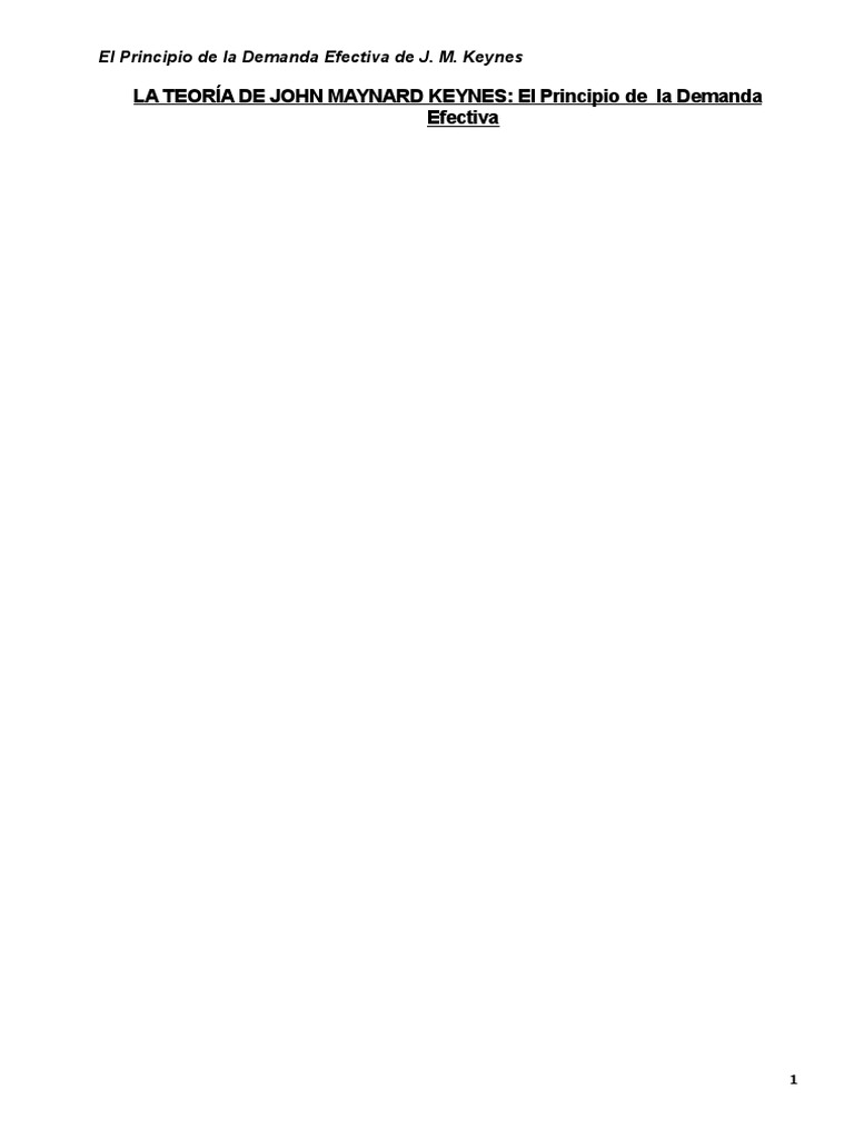 La Demanda Efectiva (Teoria de J M Keynes) | PDF | Oferta y demanda ...