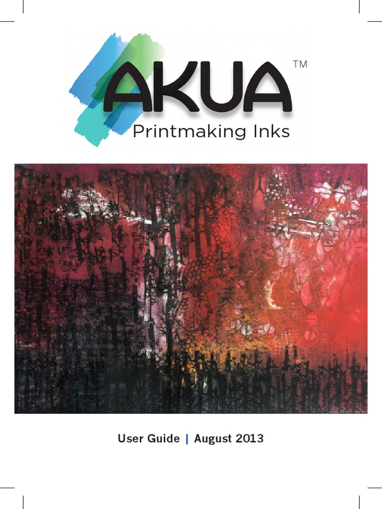 Akua User Guide | PDF | Printmaking | Etching