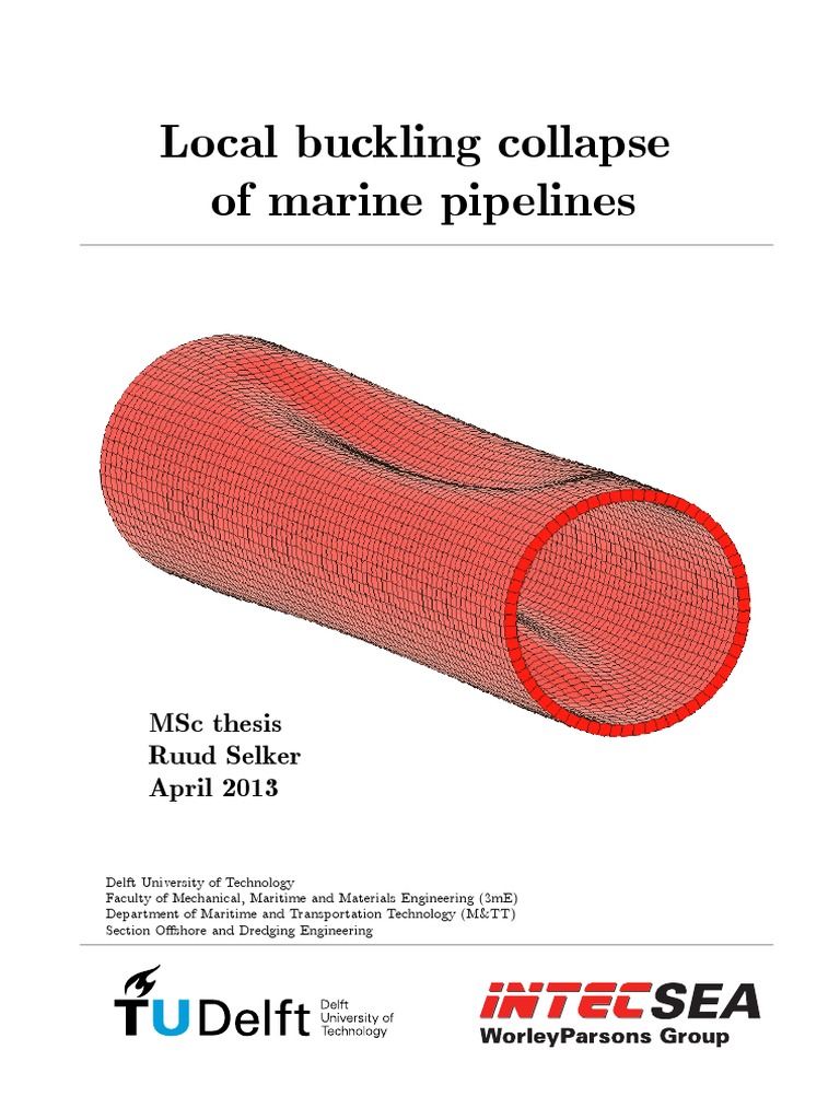 Selker R. 2013 - Local Buckling Collapse of Marine Pipelines | Buckling ...