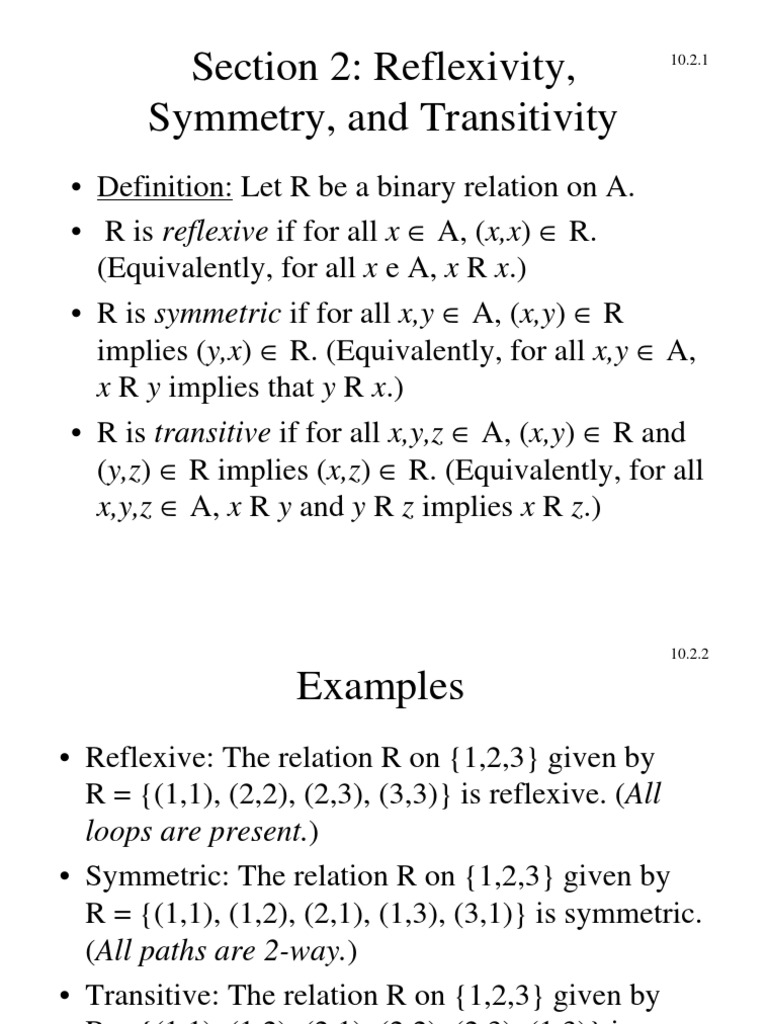 Section 2: Reflexivity, Symmetry, and Transitivity: Xryimpliesthatyrx ...