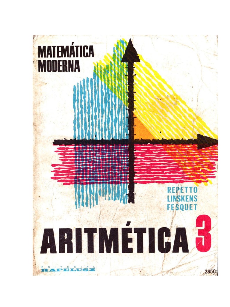 Aritmetica y Algebra de Repetto Tomo 3 | PDF | Enseñanza de matemática ...