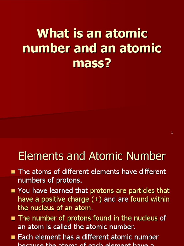 Atomic Mass and Number | Download Free PDF | Atoms | Proton