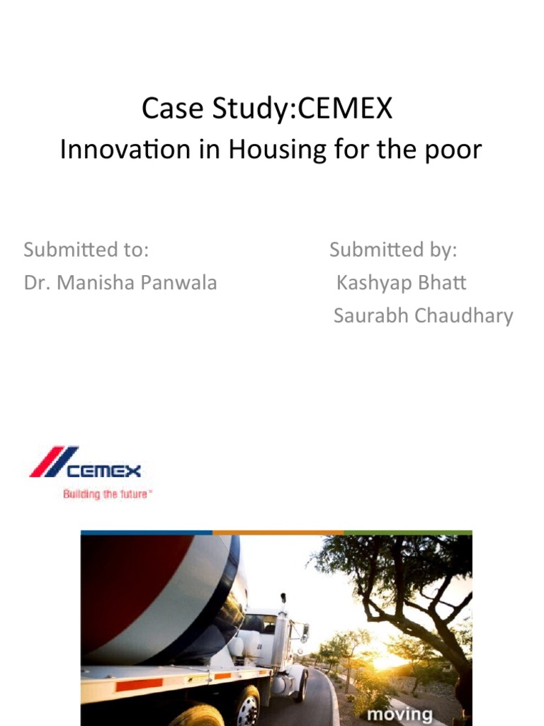 Case Study:CEMEX: Innovation in Housing For The Poor | PDF | Prices | Innovation