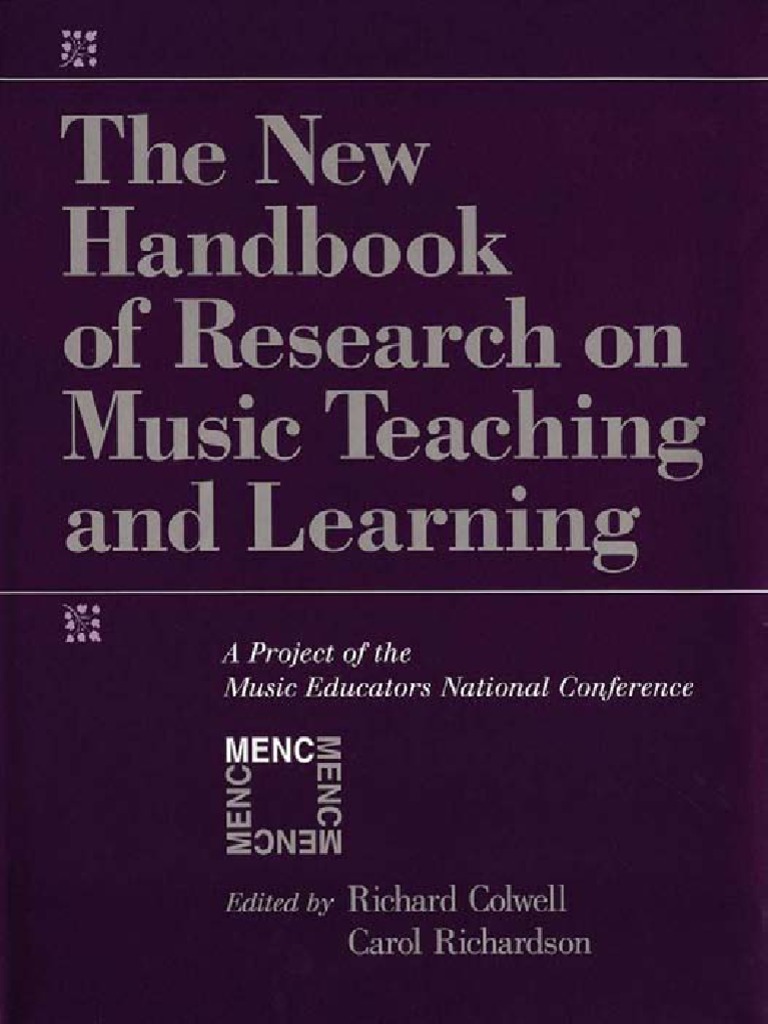 The New Handbook of Research On Music Teaching and Learning A Project ...